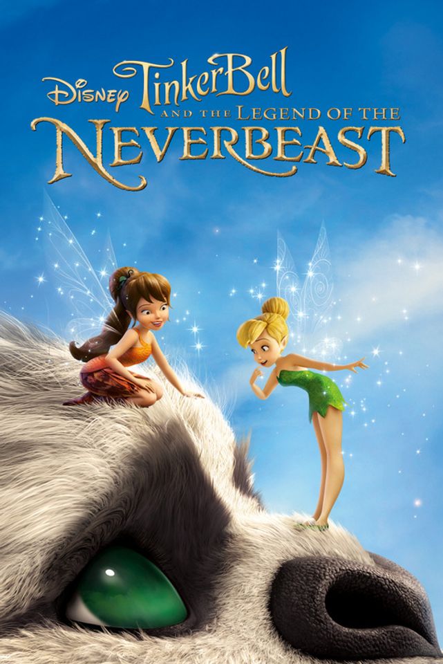 ภ.แอนิเมชัน “ทิงเกอร์เบลล์ กับตำนานแห่งเนฟเวอร์บีสท์” (TINKER BELL AND ...
